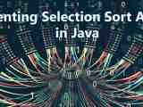 Implementing Selection Sort Algorithm As Java Program Code2care